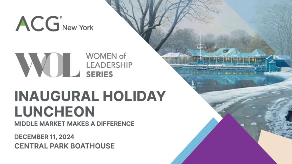 2024 ACG NY Women of Leadership Series December Edition | ACG New York